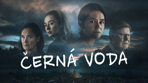 Černá voda - iVysílání | Česká televize