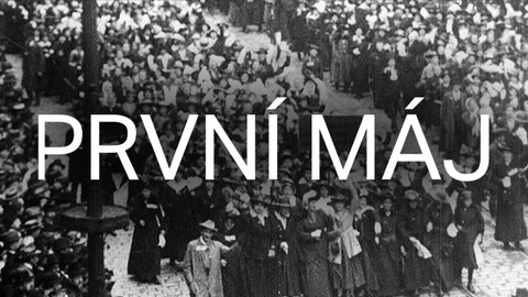 První máj - iVysílání | Česká televize