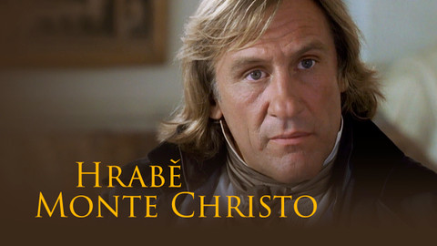 Hrabě Monte Christo - iVysílání | Česká televize