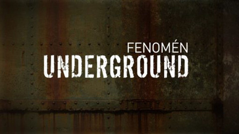 Fenomén Underground - iVysílání | Česká televize
