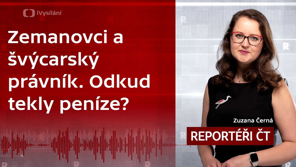 Zemanovci a švýcarský právník. Odkud tekly peníze? - Podcast Reportéři ...