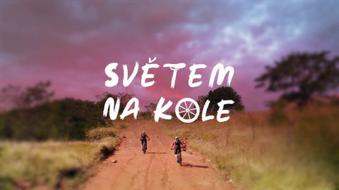 Světem na kole - iVysílání | Česká televize