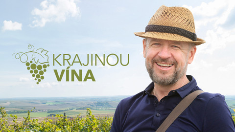 Krajinou vína - iVysílání | Česká televize