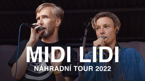 MIDI LIDI - Náhradní tour 2022 - iVysílání | Česká televize