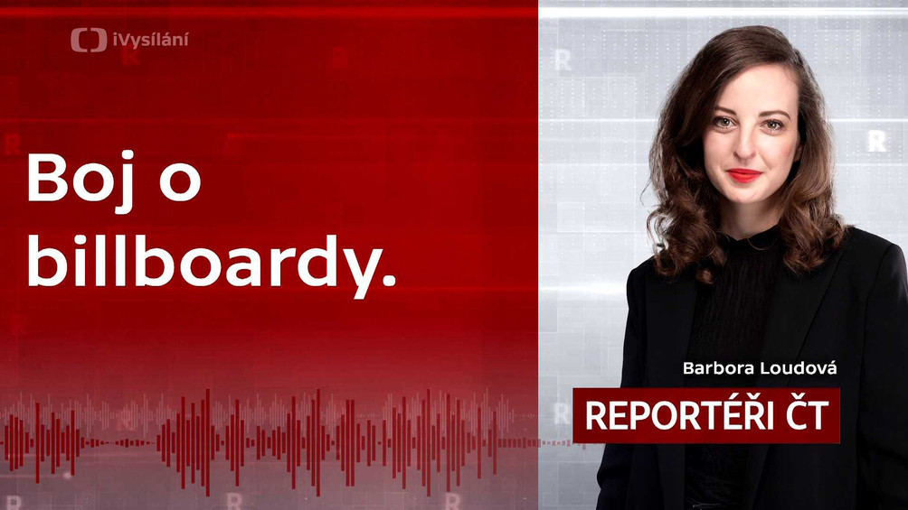 Boj o billboardy. Proč se státu nedaří vymýtit nelegální reklamu? - Podcast Reportéři ČT | Česká ...