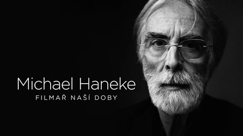 Michael Haneke, filmař naší doby - iVysílání | Česká televize
