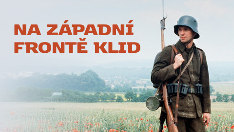 Na západní frontě klid - iVysílání | Česká televize