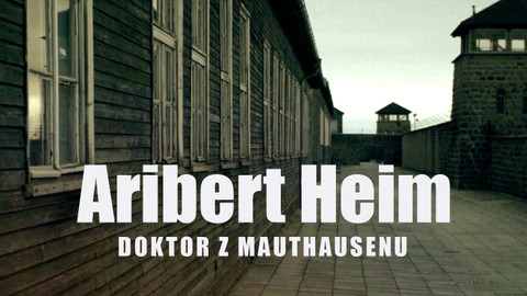 Aribert Heim, doktor z Mauthausenu - iVysílání | Česká televize