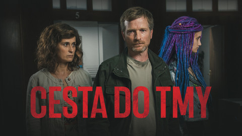 Cesta do tmy - iVysílání | Česká televize