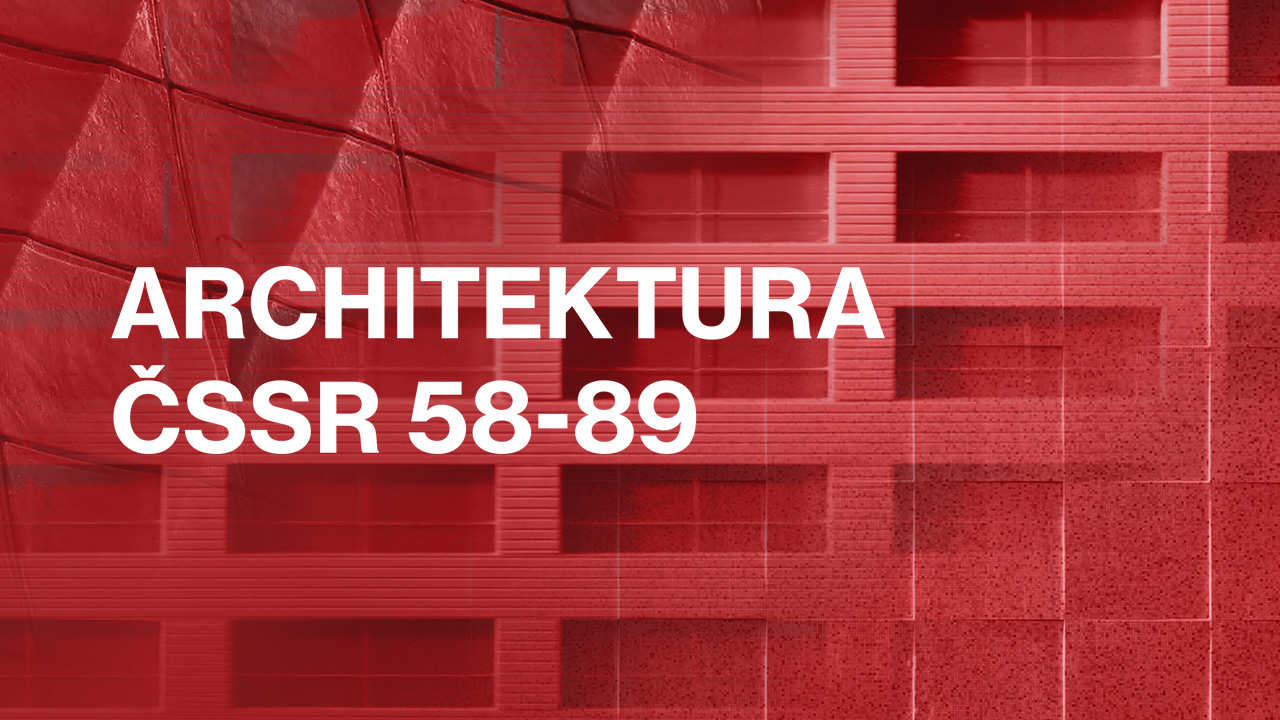 Architektura ČSSR 58–89 - iVysílání | Česká televize