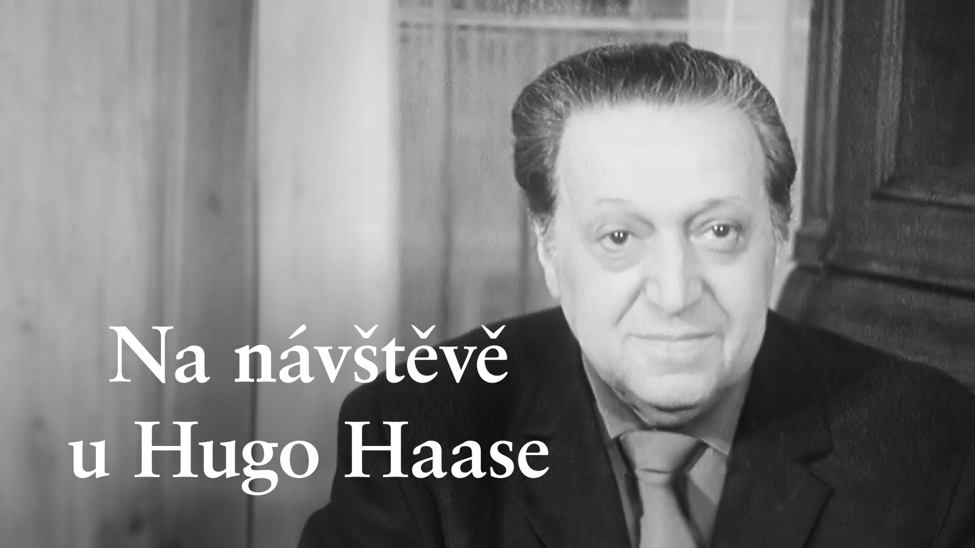 Na návštěvě u Hugo Haase - iVysílání | Česká televize