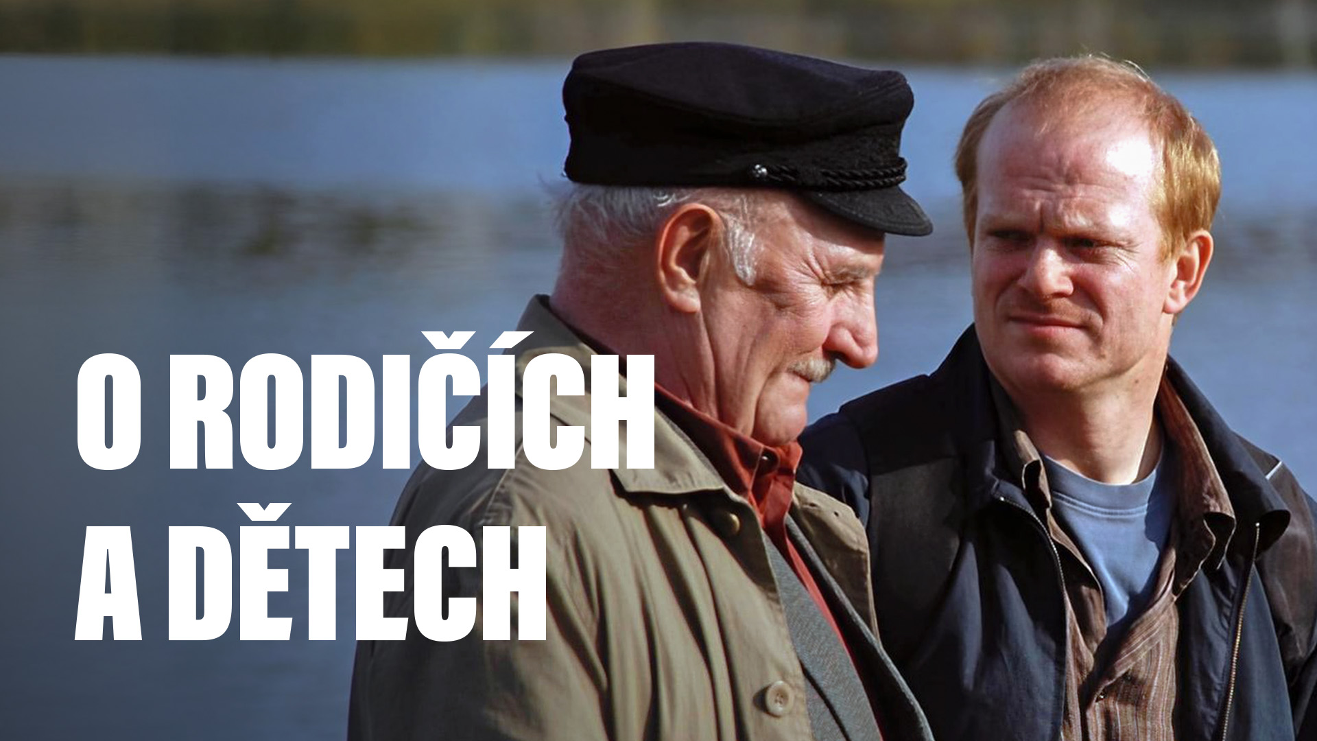 O rodičích a dětech - iVysílání | Česká televize